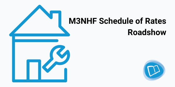 M3: M3NHF Schedule of Rates - Coming to a town near you!